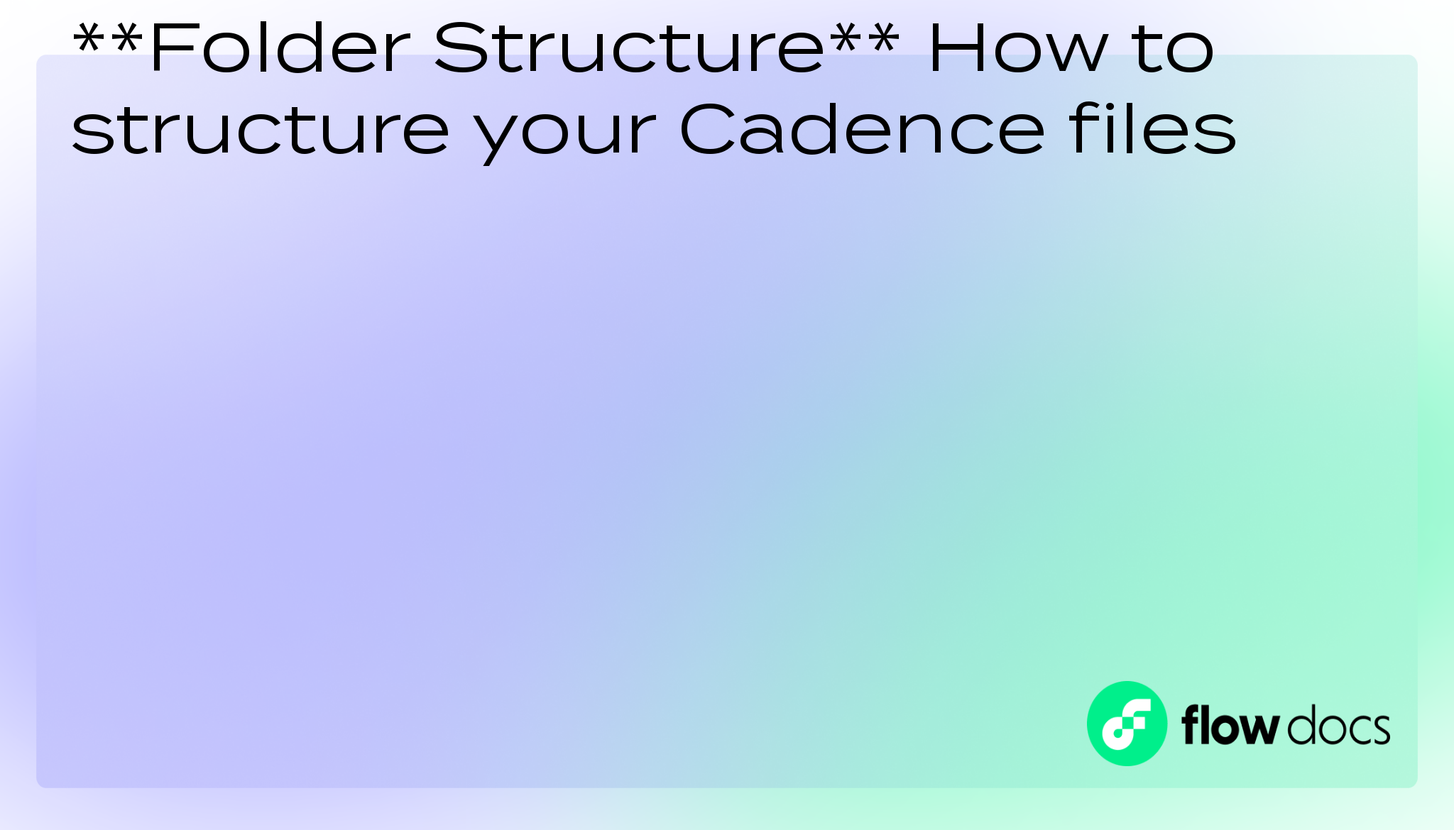 Folder Structure | Flow Blockchain